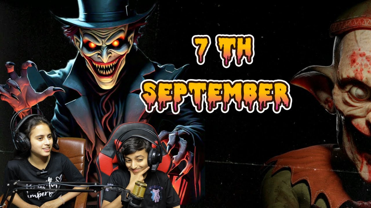 "Creepy Game Night: 7th September Horror Gameplay by Young YouTuber" # ...