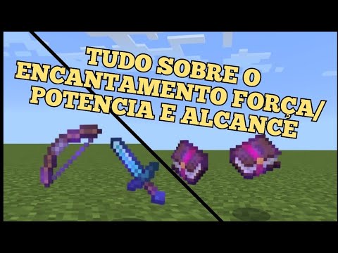 TUDO sobre os encantamentos ALCANCE e POTENCIA/FORÇA-minecraft - YouTube