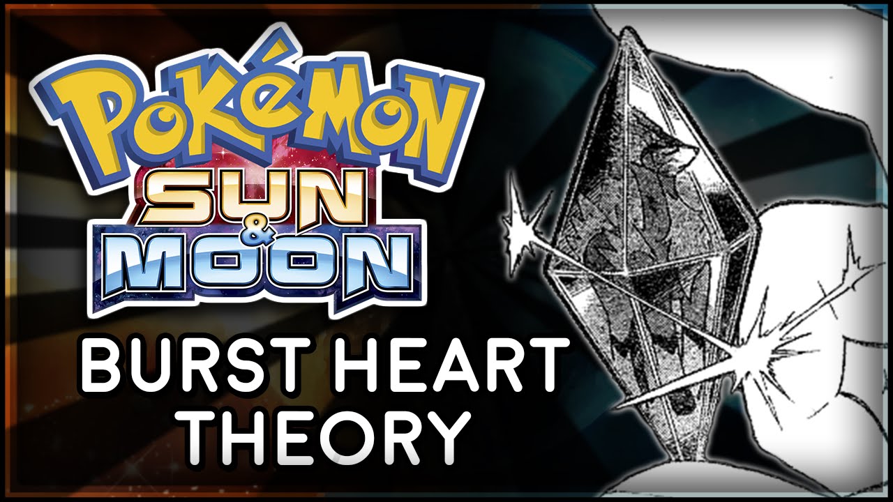 Pokémon Sun and Moon | Burst Heart Theory - YouTube
