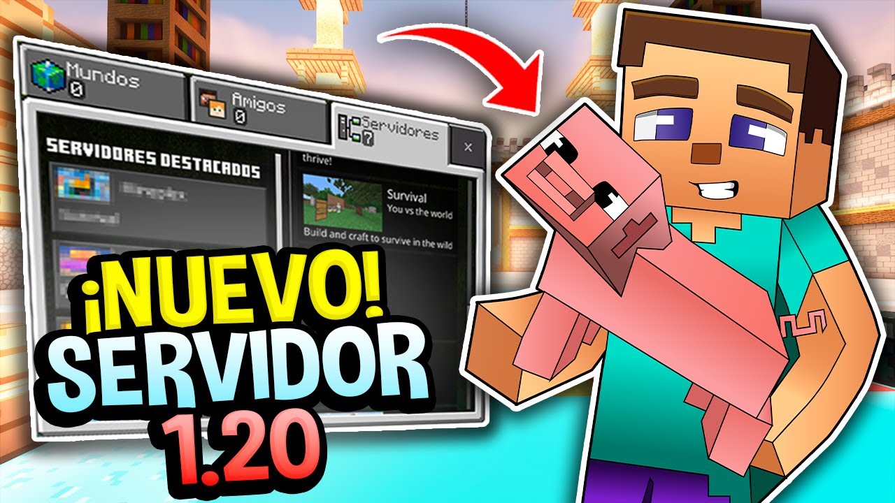 NUEVO Servidor Survival VANILLA para MINECRAFT PE 1.20 | Servidores ...