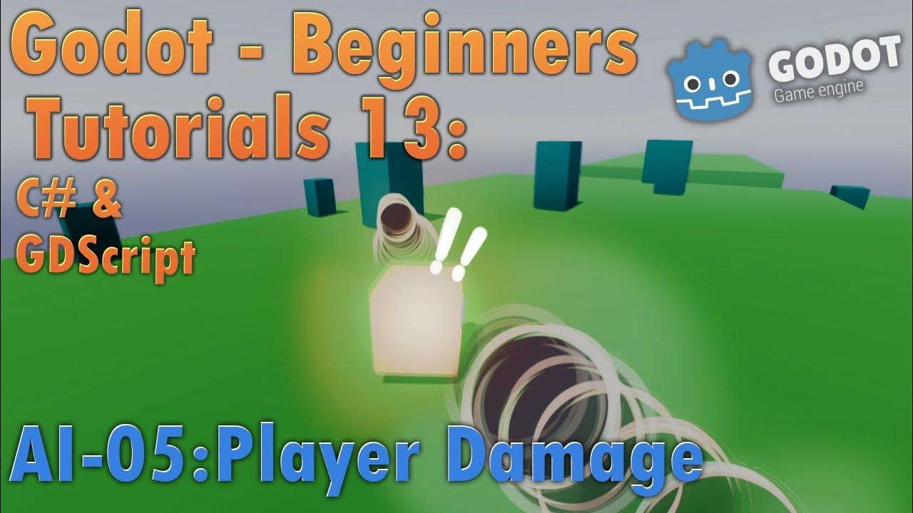Godot Beginners | 13 AI Tutorial 5 –NPC Damaging Player GDScript AND C# - YouTube