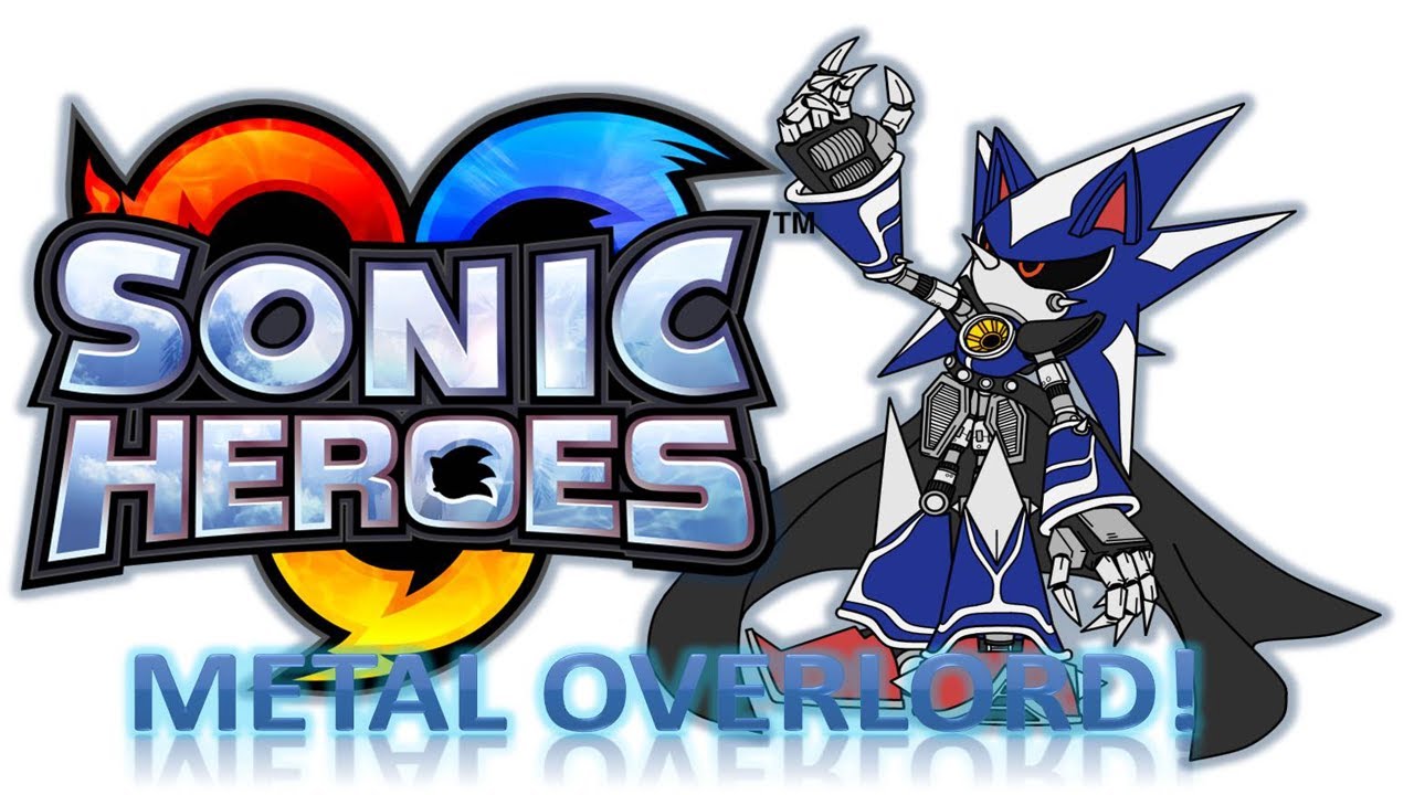 Sonic Heroes Playthrough [Last] - Metal Overlord Boss Battle - YouTube