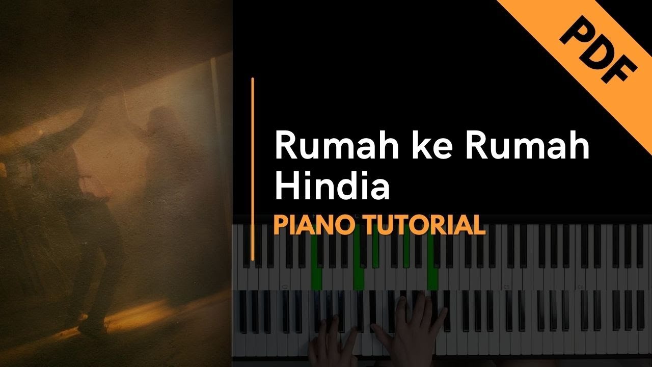 Rumah ke Rumah - Hindia (Piano Tutorial + Not Angka) - YouTube
