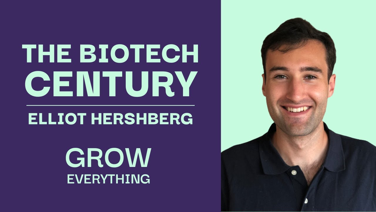 76. Not Boring Century of Biotech with Elliot Hershberg - YouTube