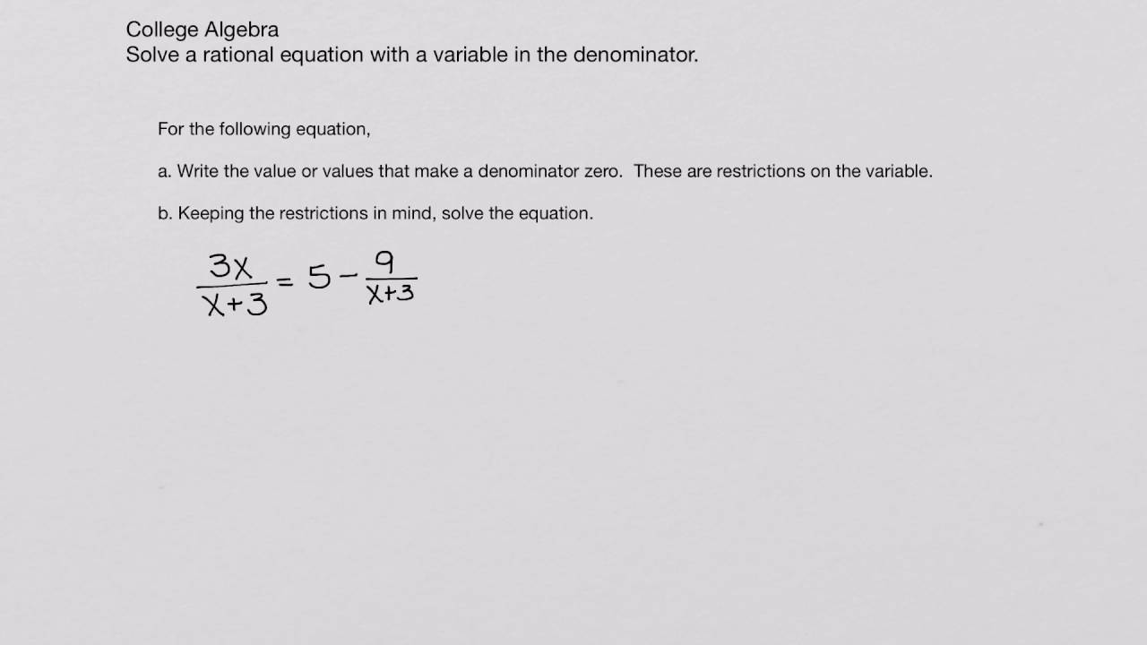 College Algebra 1 2 Solve Rational Equations With Variables In The College Algebra 1 2 Solve Rational Equations With Variables In The