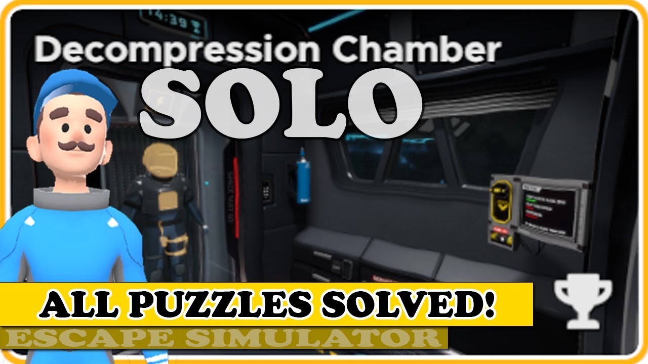 How to Solve ALL Puzzles for DECOMPRESSION CHAMBER in Escape Simulator ...