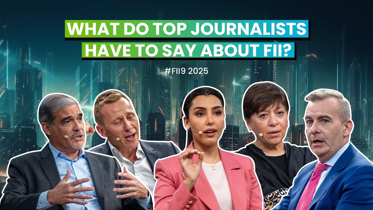 Journalists from across the world share key highlights from FII9 - YouTube