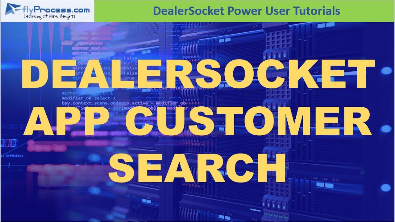 How To Use The DealerSocket Sales App: Customer Search - YouTube