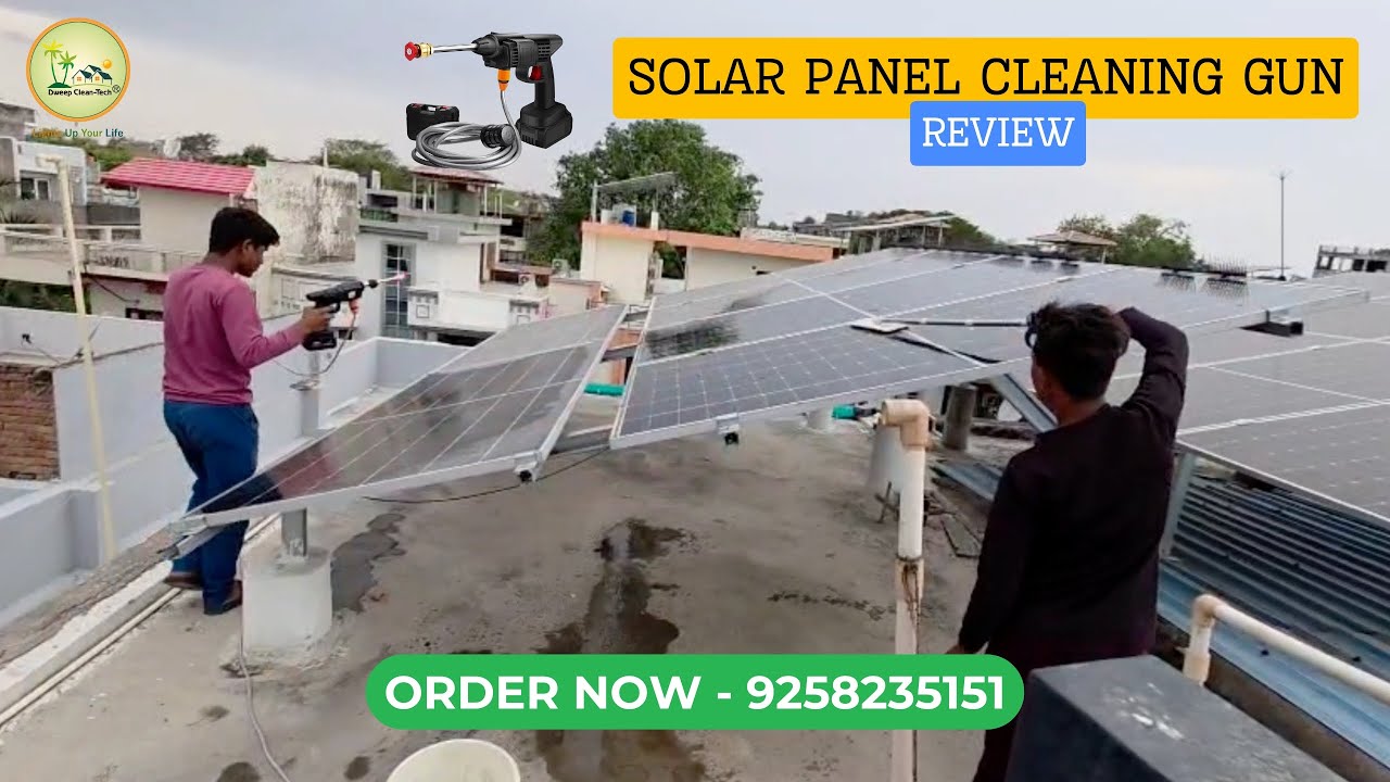 DCPL SOLAR की सोलर पैनल क्लीनिंग गन – तेज़, आसान और किफायती सफाई ...