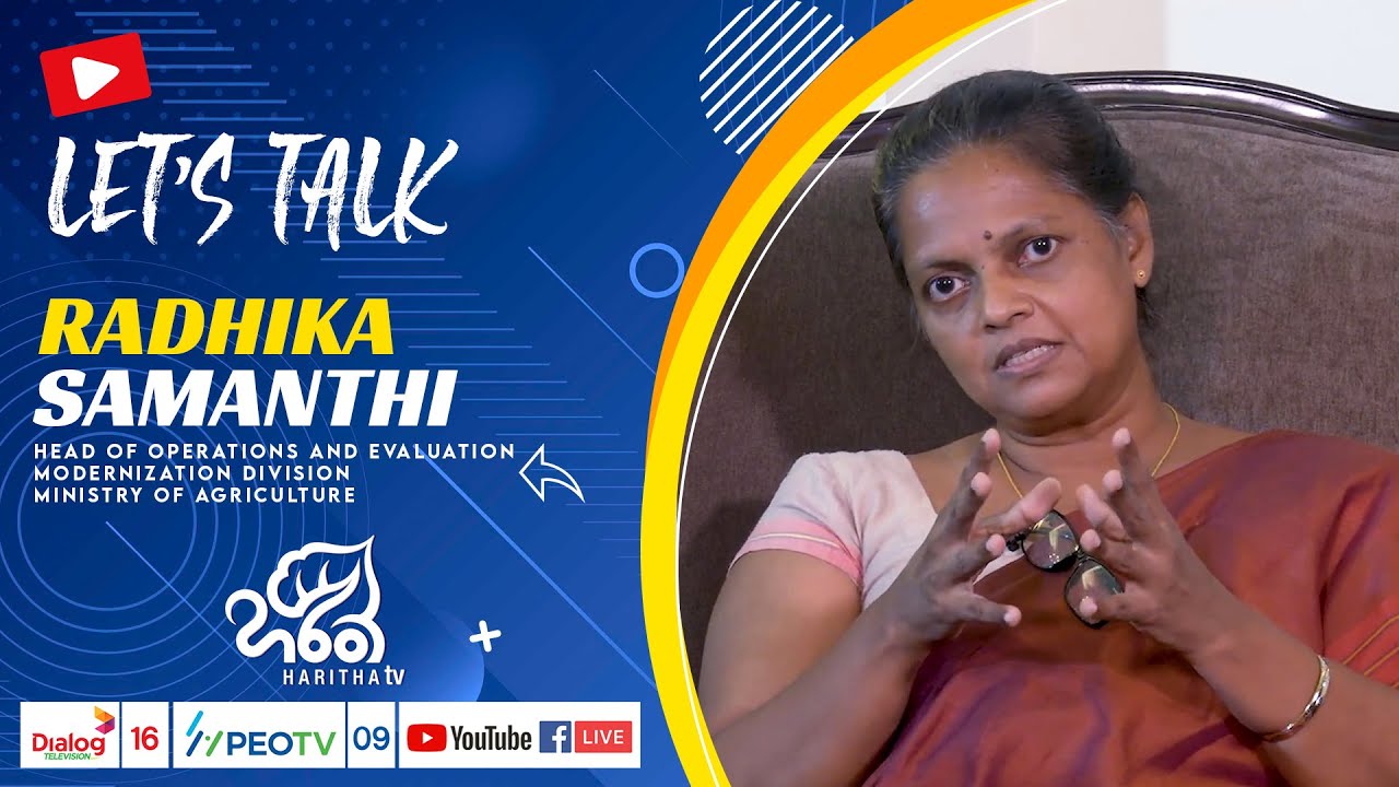 LET'S TALK | රාධිකා සමන්ති | Radhika Samanthi | EP - 23 | Haritha TV ...