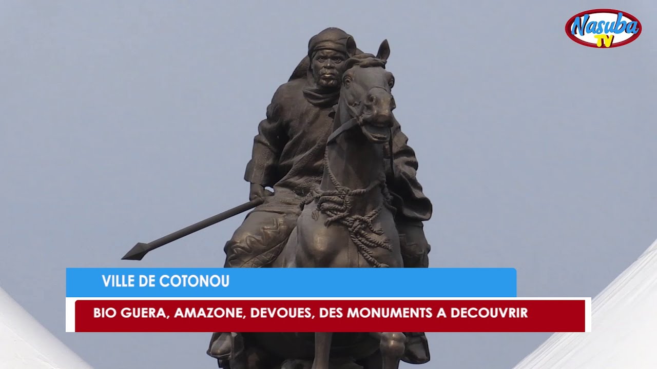 Amazone, Bio Guera, monuments aux dévoués à Cotonou - YouTube