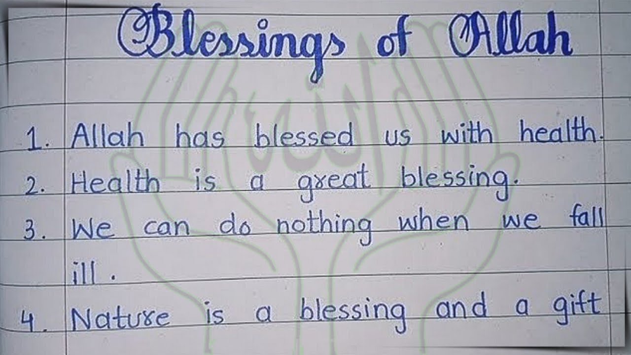 Blessings of Allah Essay in English | Blessings of Allah 10 lines ...