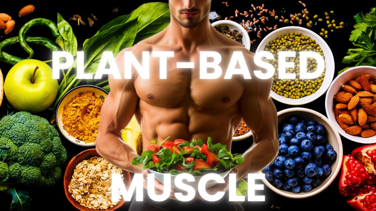 How to Build Muscle on a Plant-Based Diet - YouTube
