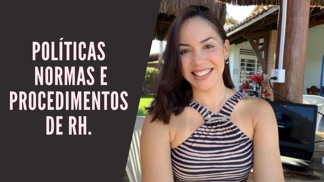 O que são Normas, Políticas e Procedimentos de RH? - YouTube