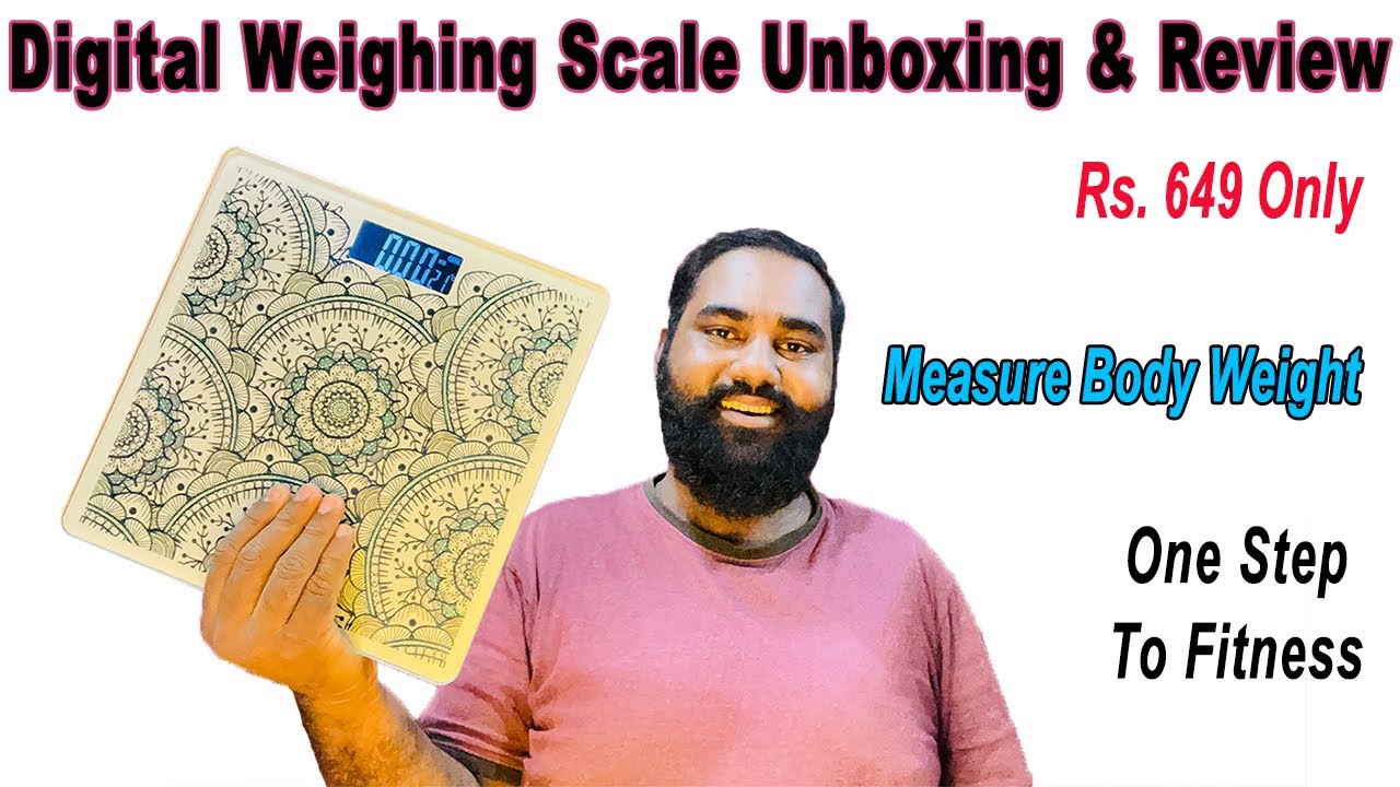 Digital Weighing Scale Unboxing And Quick Review, Measure Body Weight ...