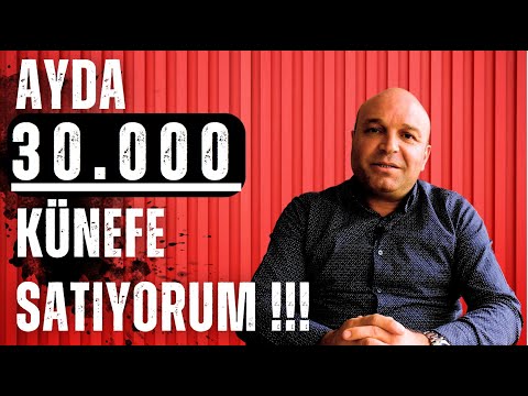 Ayda 30.000 Künefe Satıyorum  |  Türkiyenin en iyi künefesini biz yapıyoruz.