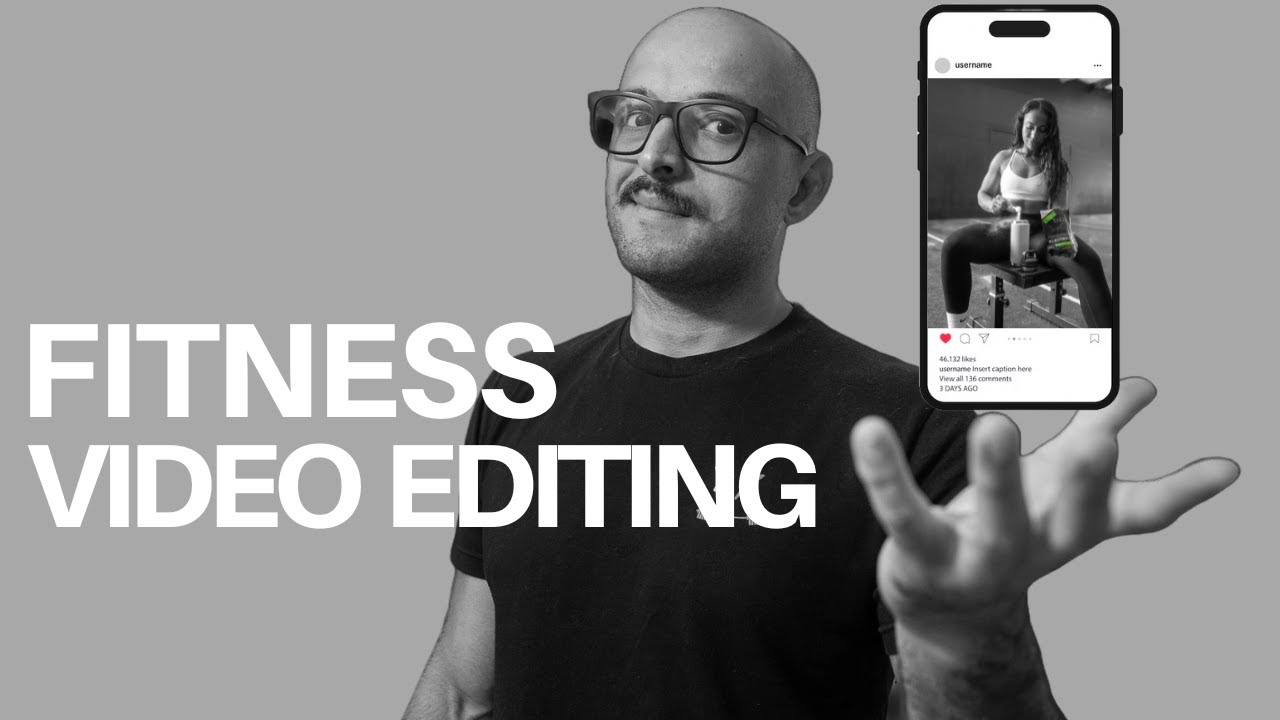 Video Editing for Fitness Brands - YouTube