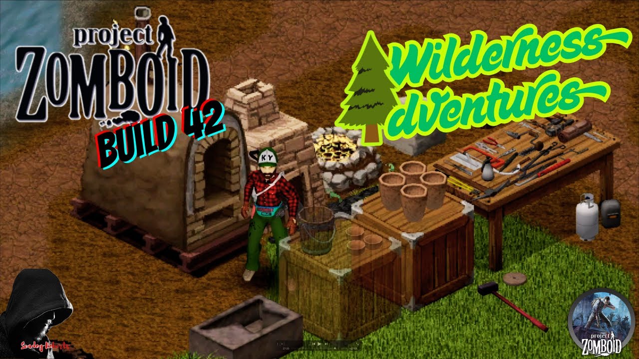 Project Zomboid Build 42 - Wilderness Adventures Ep27: How To Do ...