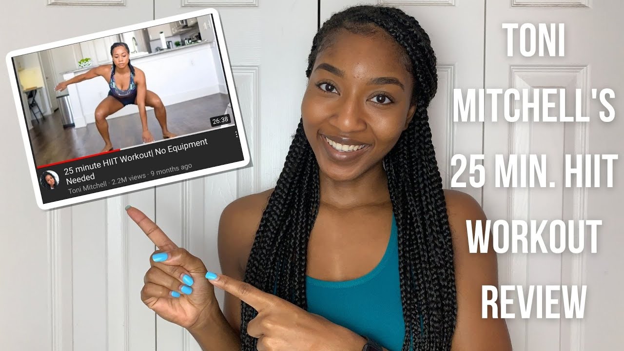 Toni Mitchell’s 25 min. HIIT Workout Review | Zaria Fitness - YouTube
