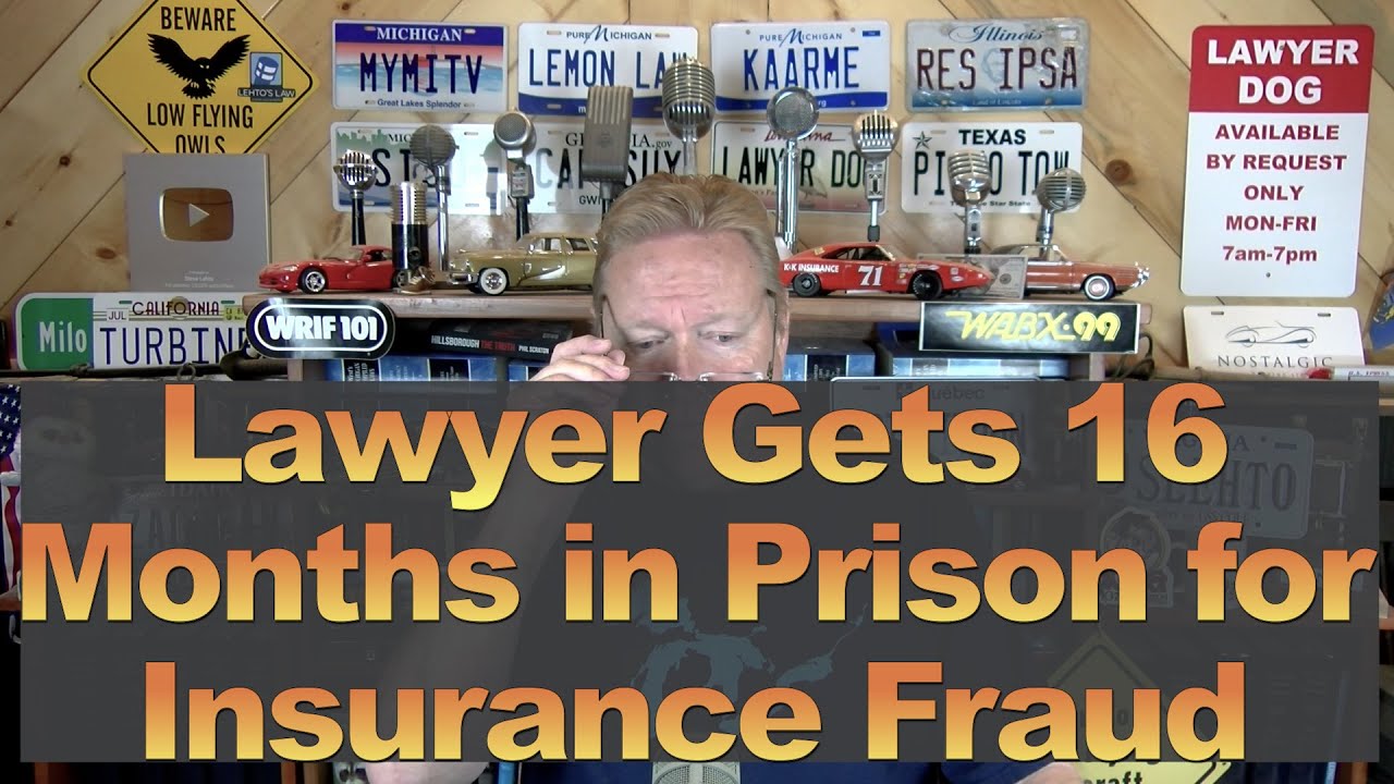 Lawyer Gets 16 Months in Prison for Insurance Fraud - YouTube