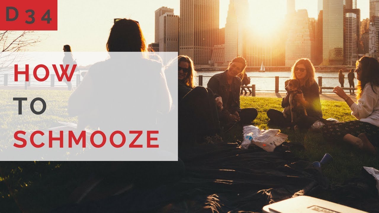 How to Schmooze: Small Talk First (D34) - YouTube