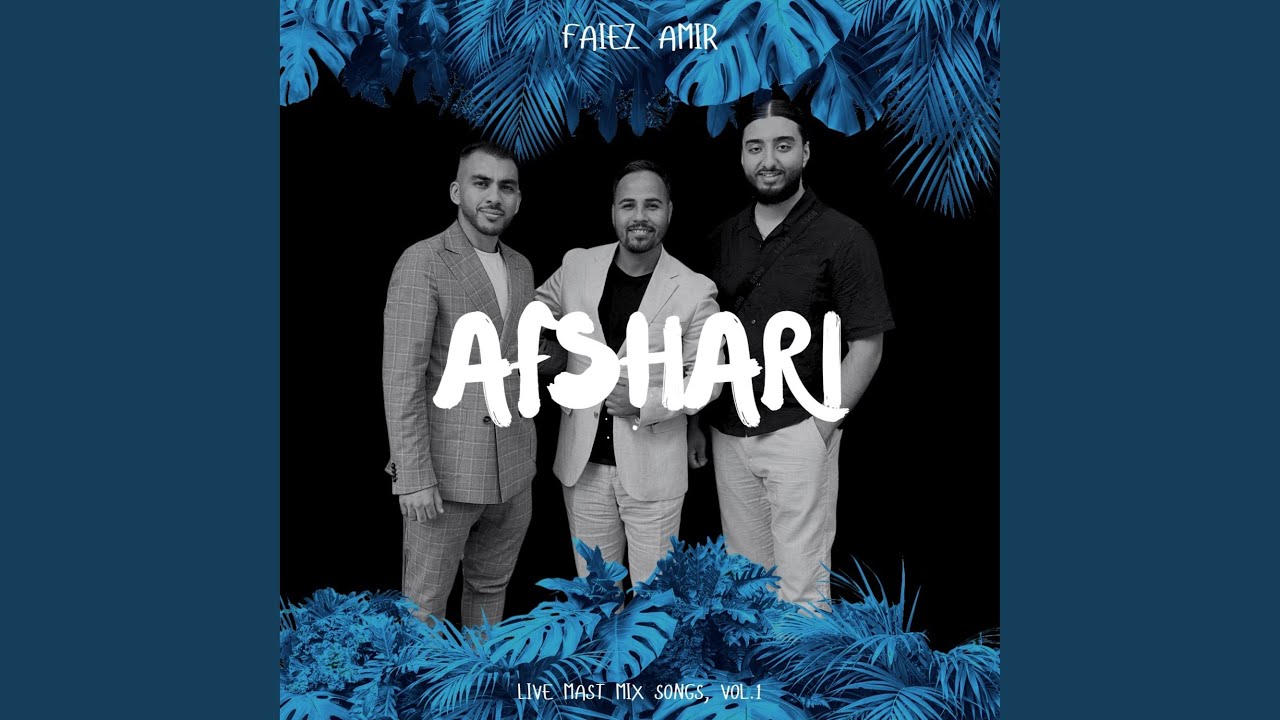 Afshari (Live Mast Mix Songs, Vol.1) - YouTube