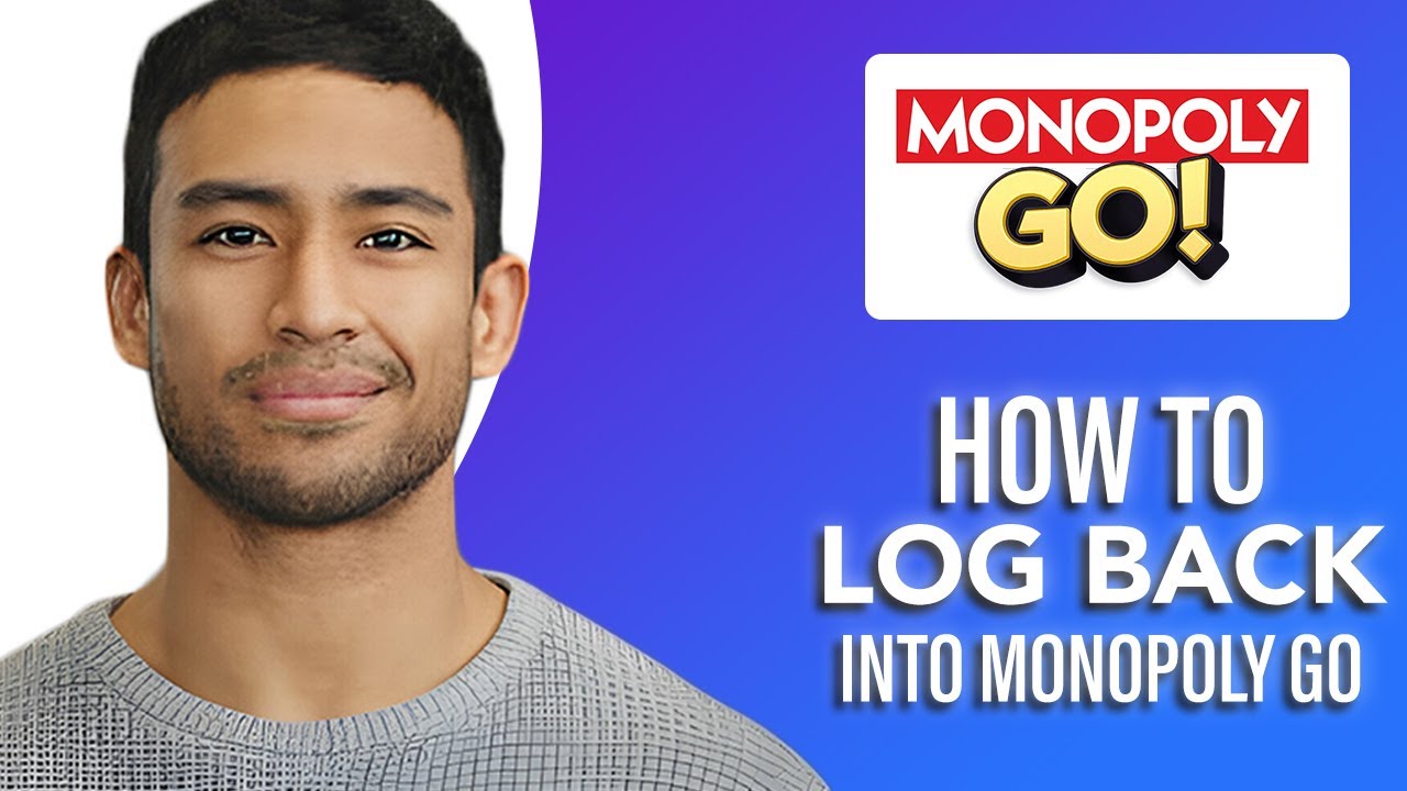 How to Log Back Into Monopoly Go (SIMPLE & Easy Guide!) - YouTube