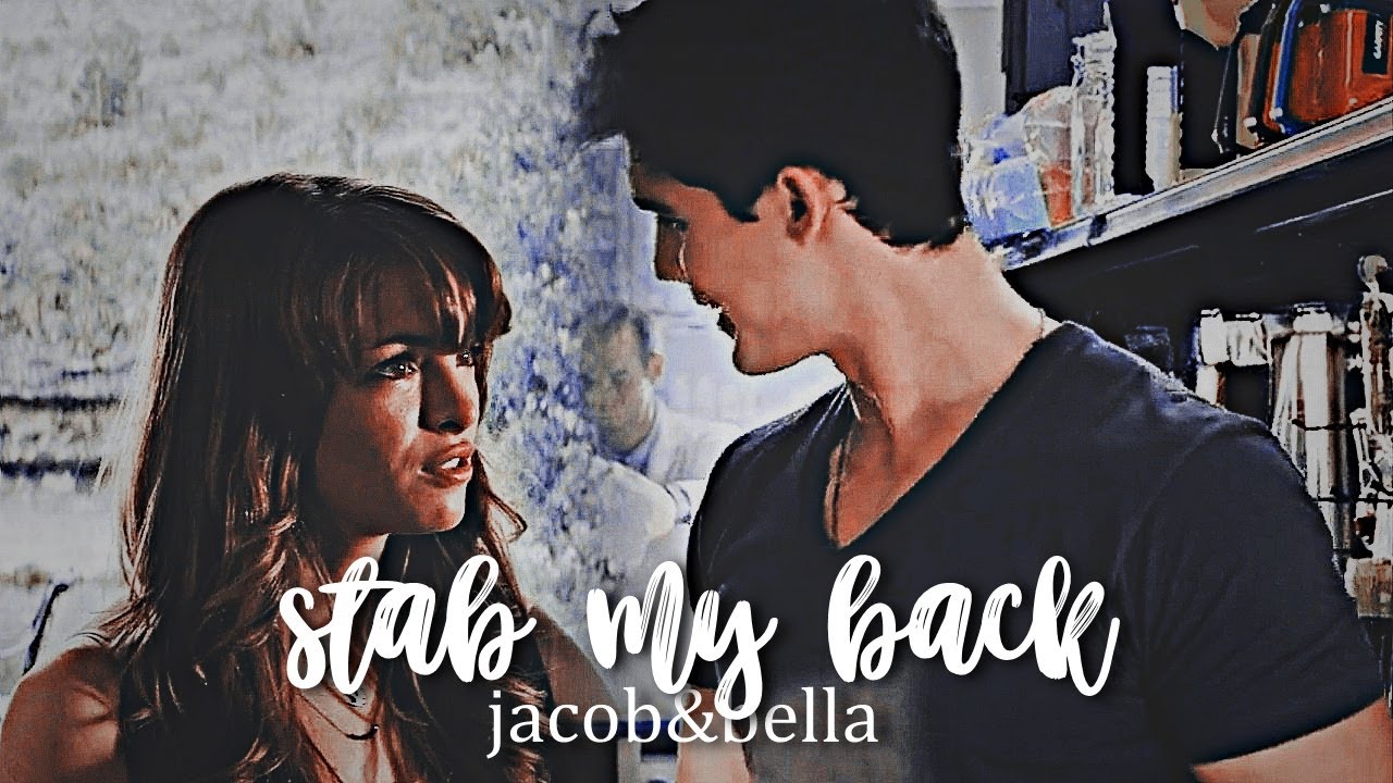 stab my back I jacob & bella - YouTube