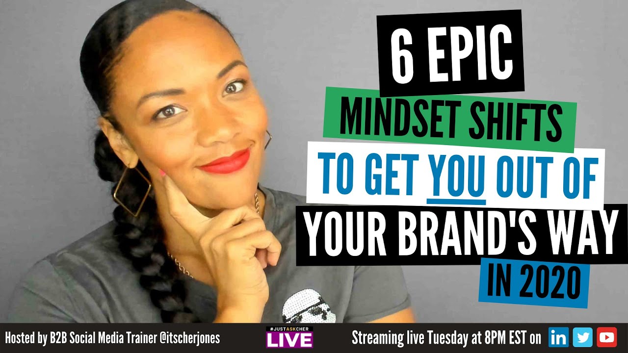 These EPIC Mindset Shifts will help YOU get out of your brand's way in ...