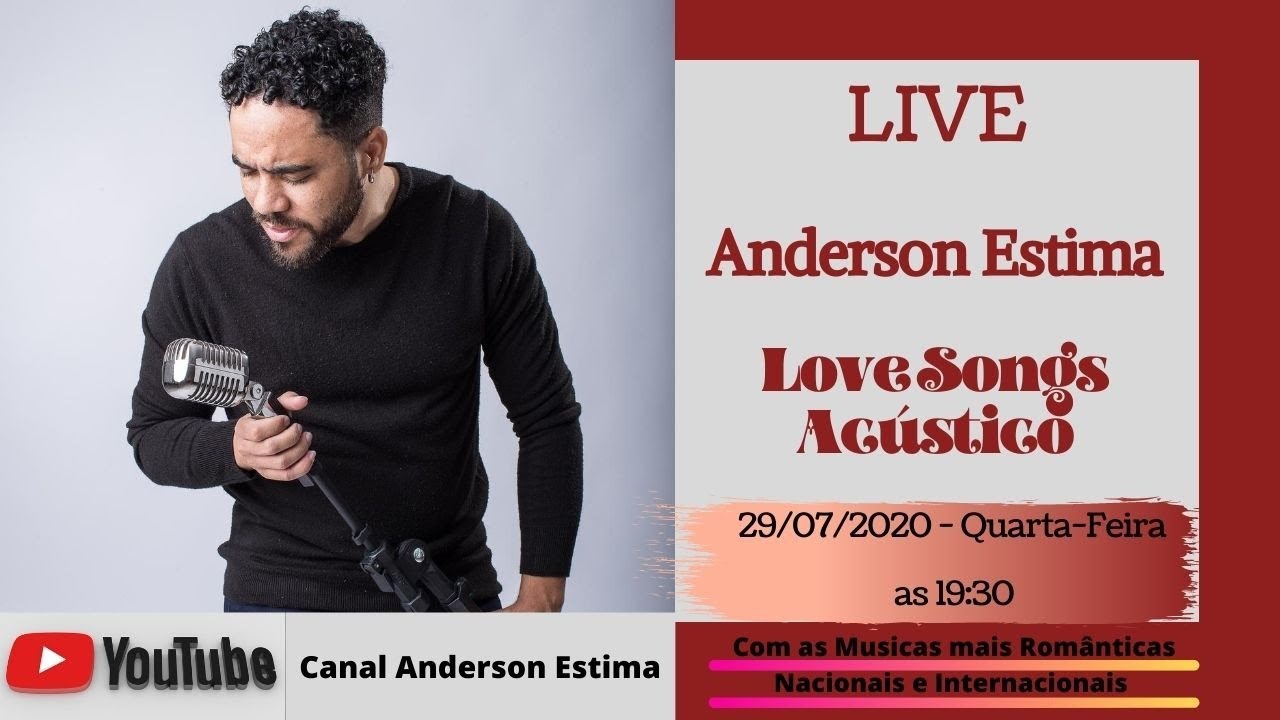 Live - Anderson Estima Love Songs Acústico - YouTube