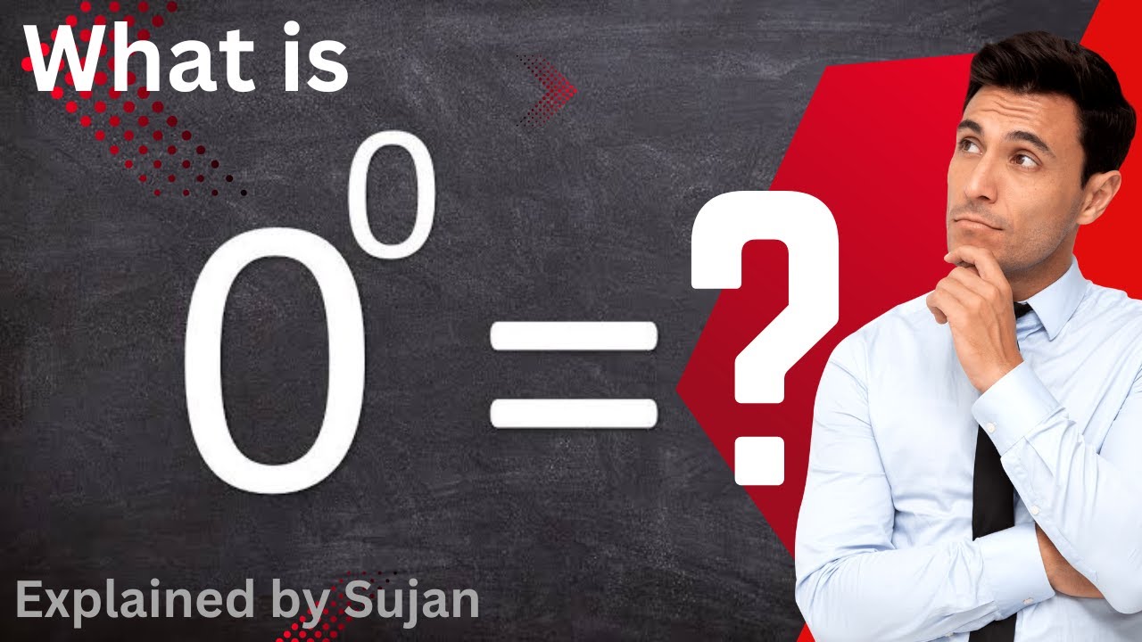 What is 0 power 0 ??? 😱😱 explained by Sujan #viralvideo #sujan # ...