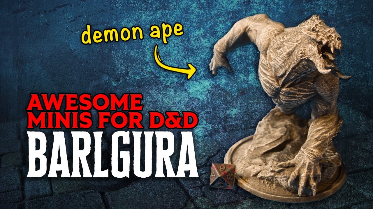 BARLGURA -- 3D Printing the D&D Monster Manual - Tabletop Miniatures ...