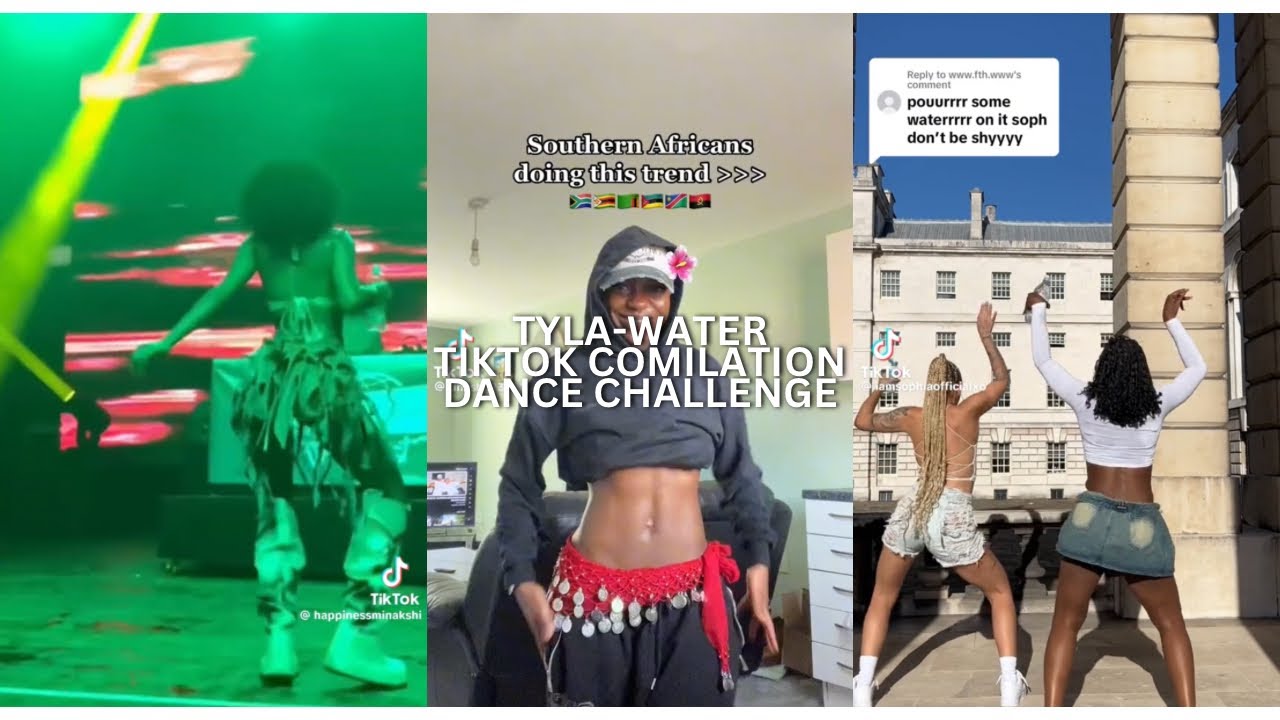 TYLA- WATER (Dance Challenge) TikTok Compilation. - YouTube