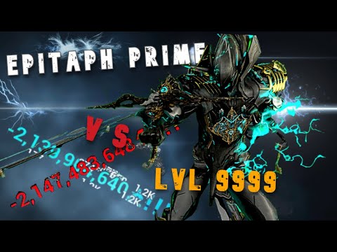 Epitaph Prime | The Best Build in Warframe | Steel Path Build vs Level ...