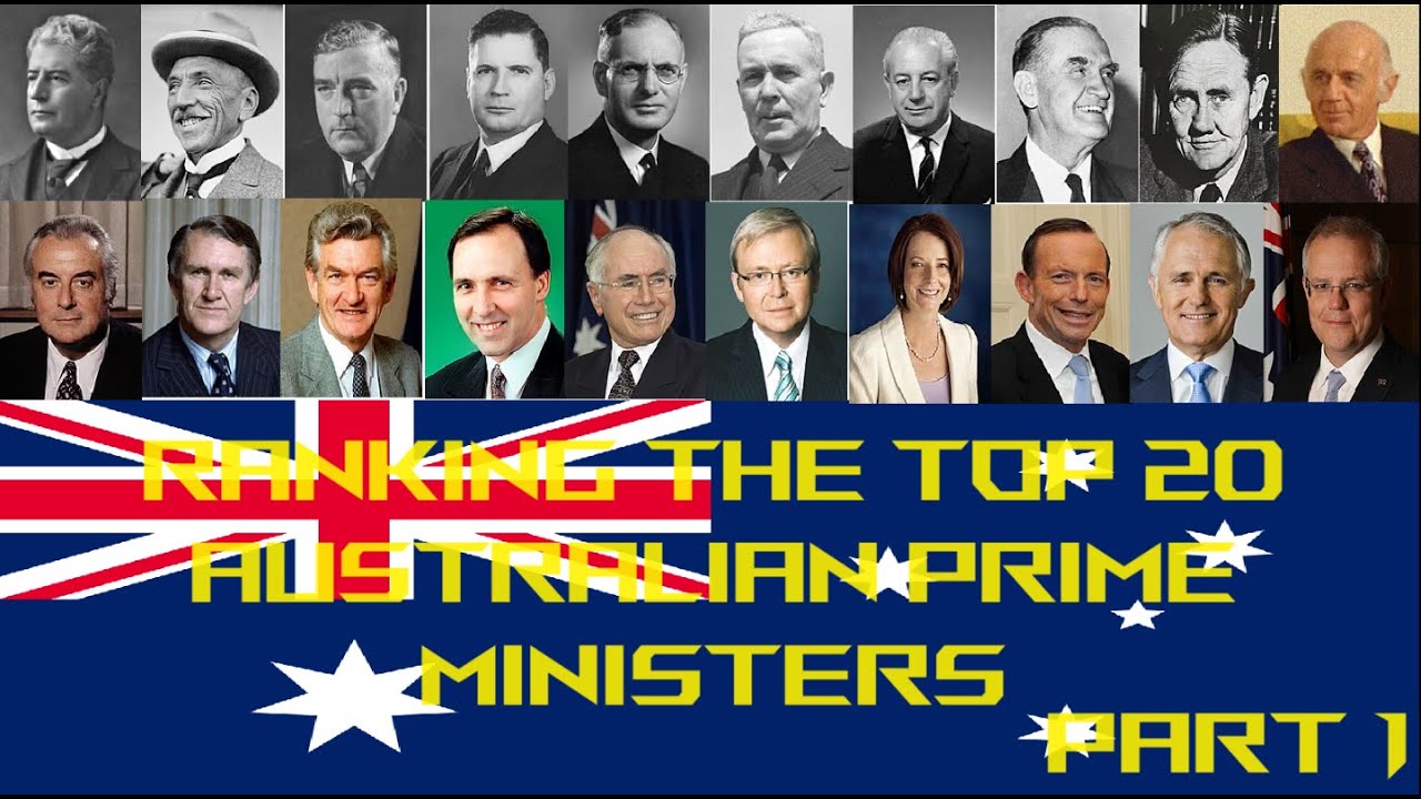 Ranking the Top 20 Australian Prime Ministers Part 1 - YouTube