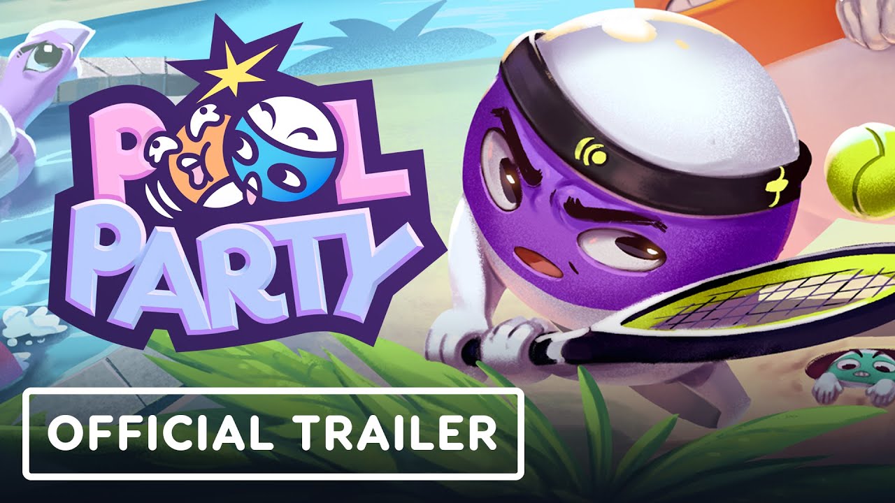 Pool Party - Official Launch Trailer - YouTube
