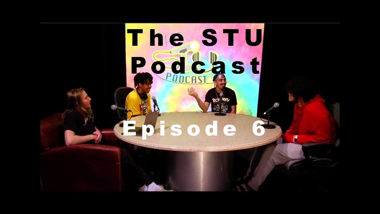 The STU Podcast Ep. 6 (New Years Special) - YouTube