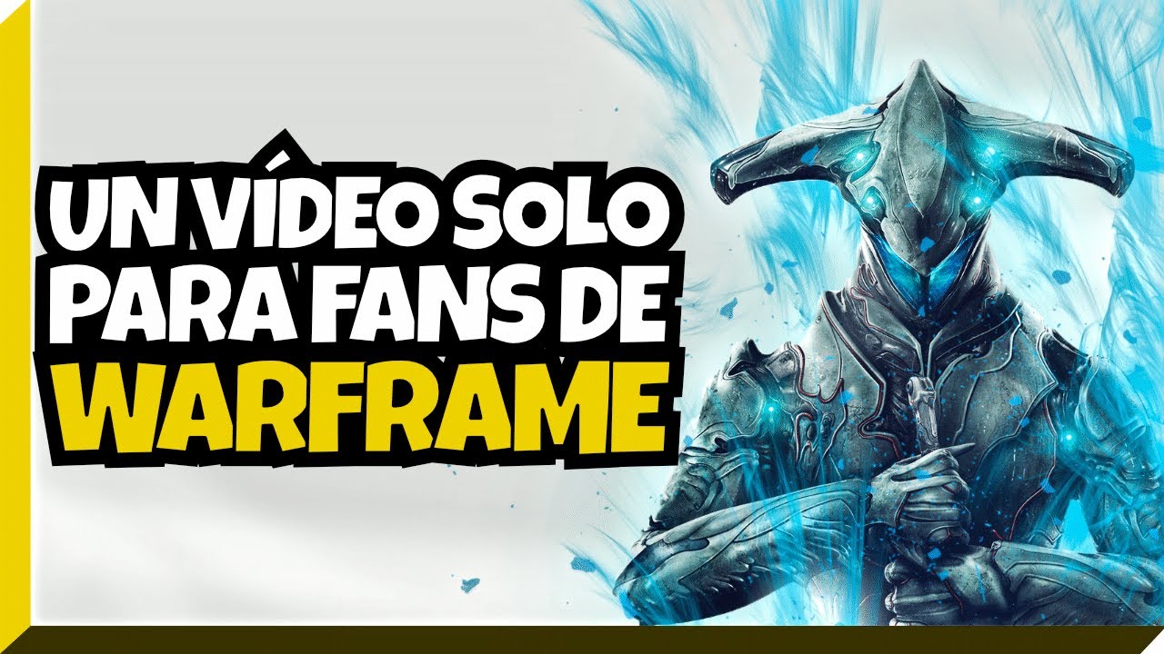 EL VÍDEO QUE TODO FAN DE WARFRAME DEBE VER | CLEM CLEM GRAKATA - YouTube