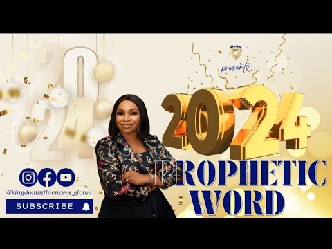 KINGDOM INFLUENCERS GLOBAL MINISTRY PROPHETIC MESSAGE 2024 - YouTube