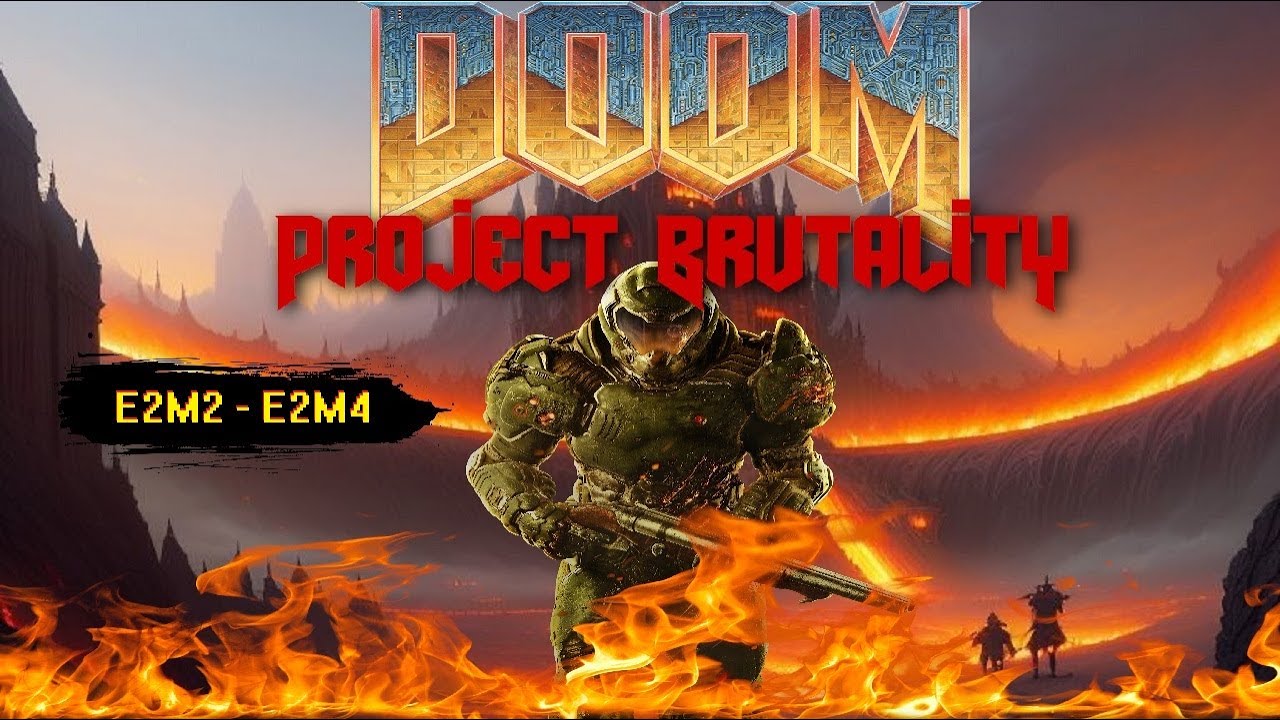 Doom 1 Project Brutality | E2M2 - E2M4 - YouTube