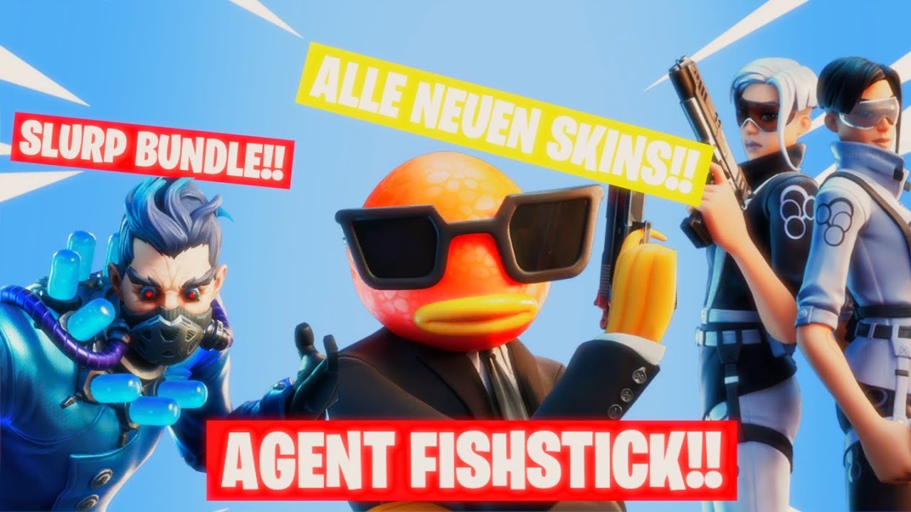 NEUES SLURP BUNDLE - AGENT FISCHSTICK - SKIN LEAKS - Alle Infos zum ...