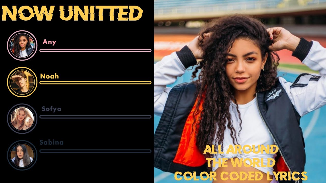 Now United-"All Around The World" Preview-Color Coded Lyrics - YouTube