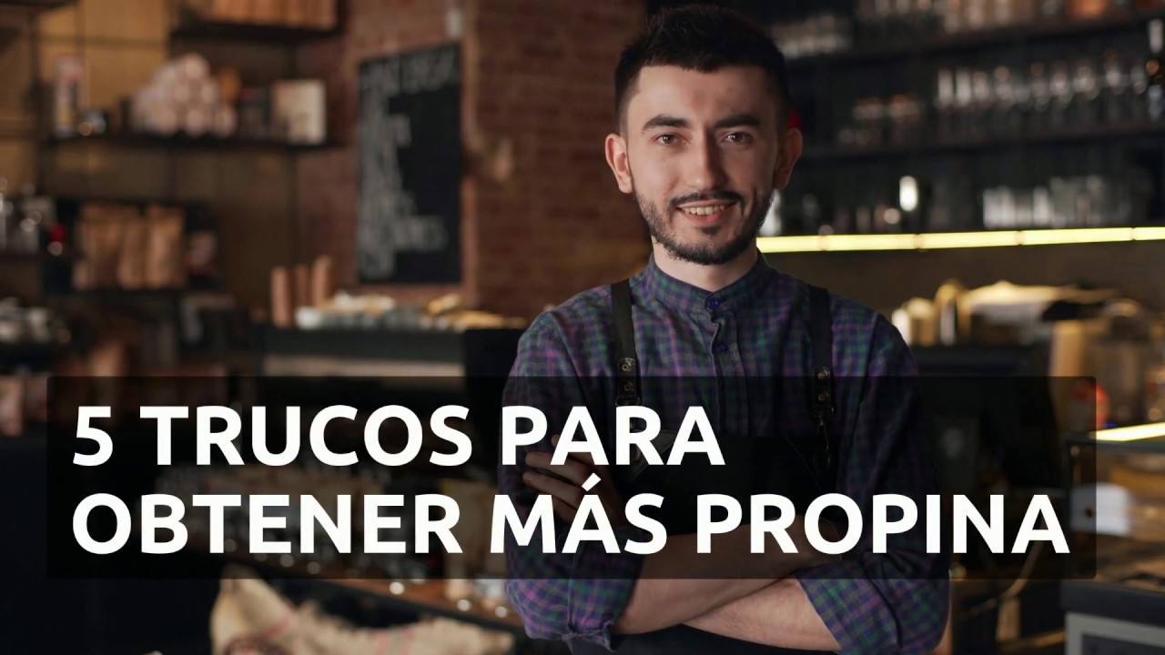 5 TRUCOS PARA CONSEGUIR MAS PROPINA 🙌🙌 - YouTube