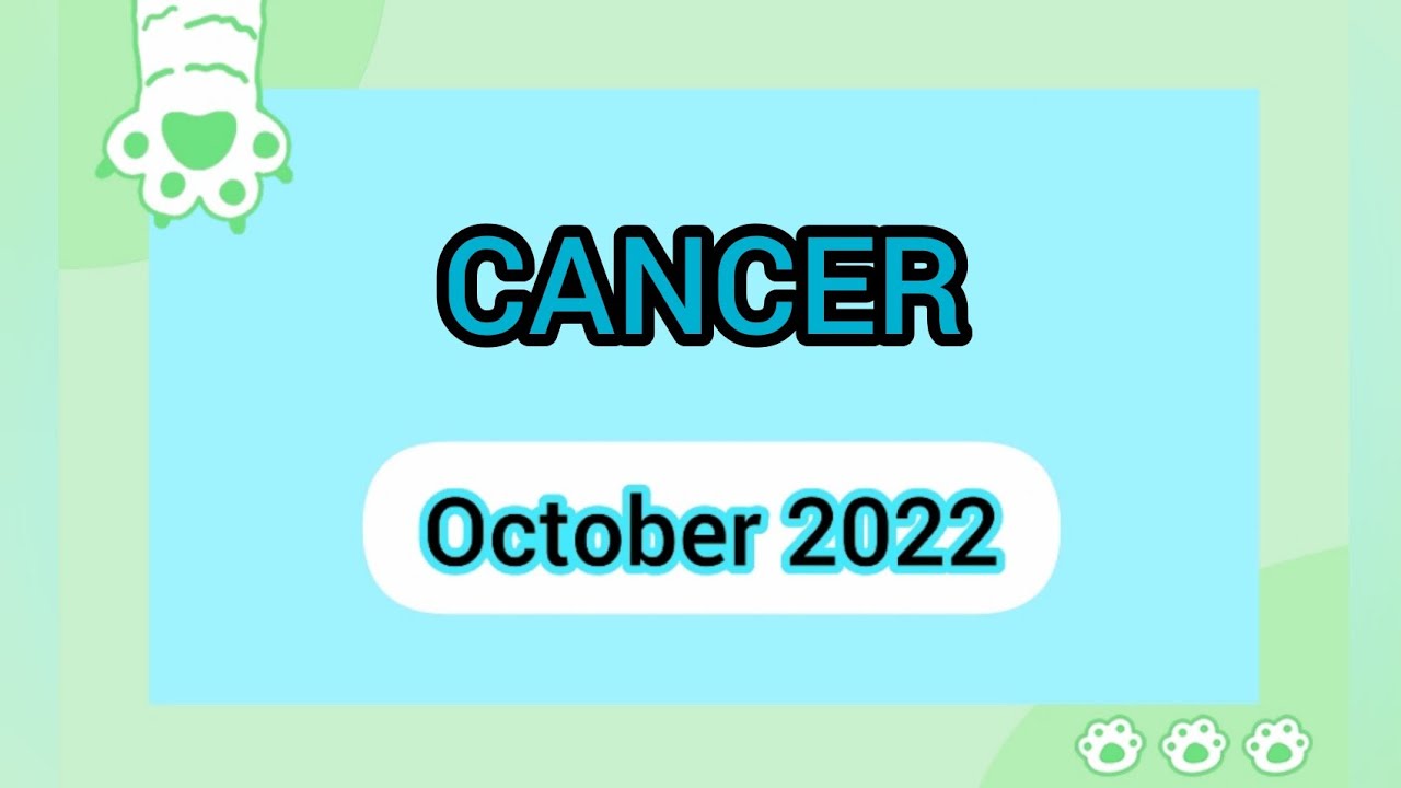 CANCER OCTOBER 2022 - ITS TIME TO FREE YOURSELF N MOVE ON 🧚🏻‍♀️ - YouTube