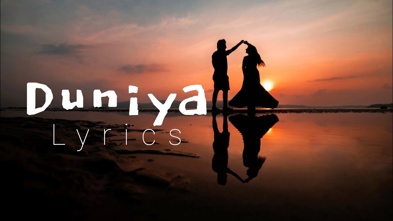 Duniya full song Lyrics [ slowed & reverb ] Akhil & Dhvani - YouTube