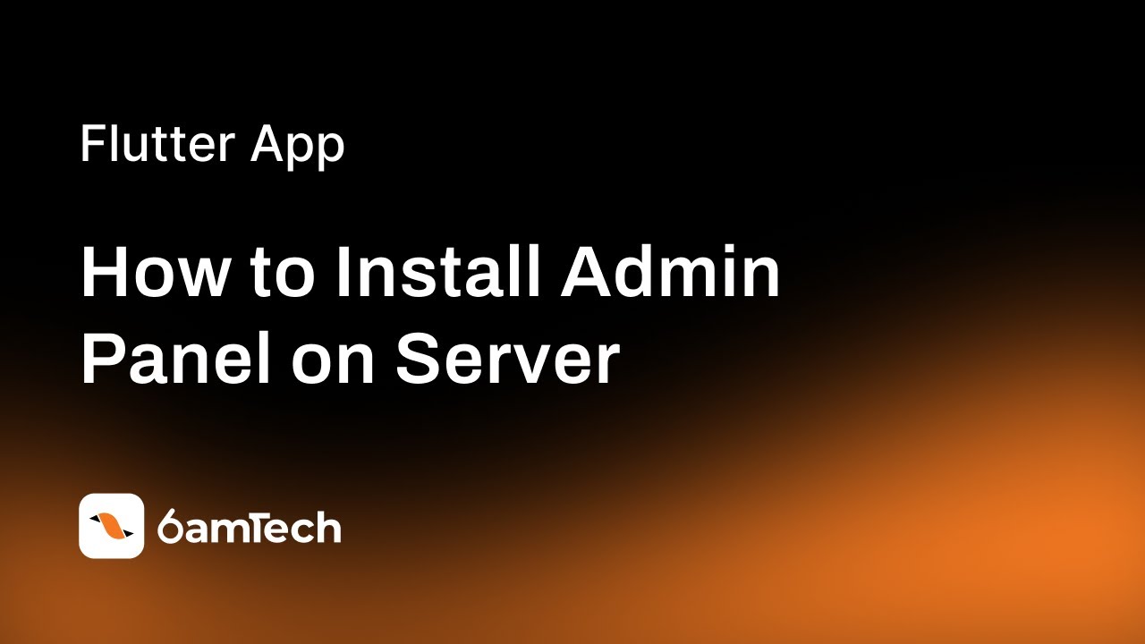Admin Panel installation on server (Any Project of 6amTech) - YouTube