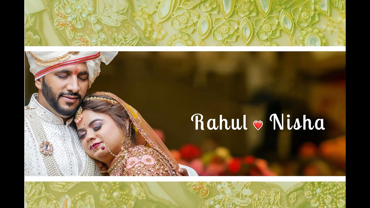 | Wedding Cinematic 2022 | RAHUL & NISHA | Aggarwal Clicks Photography ...