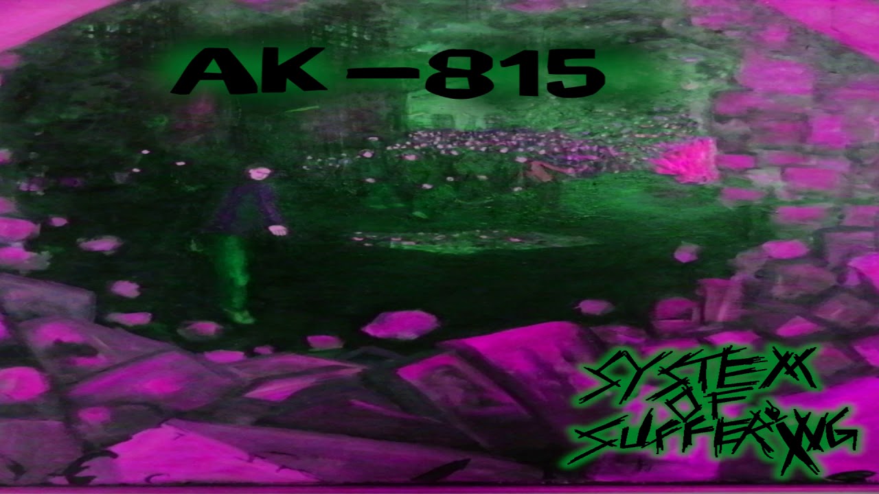 Ak - 815 (full album) - System of Suffering - YouTube