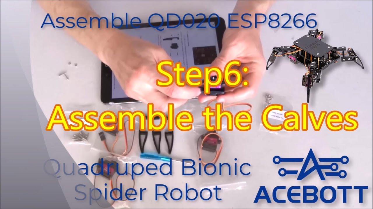 Assemble Acebott ESP8266 Quadruped Robot - Step 6: Assemble the Calves ...