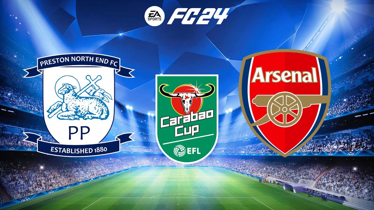 FC 24 | Preston North End vs Arsenal - Carabao Cup 2024 - PS5™ Gameplay ...